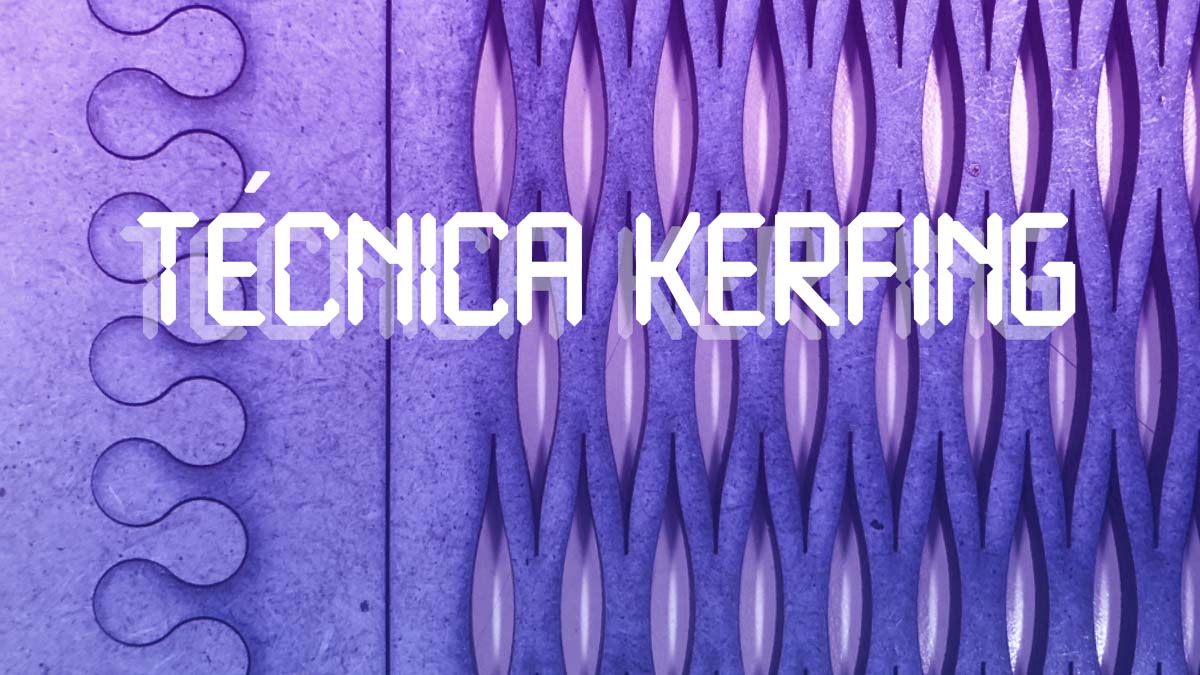 Técnica Kerfing - Fab Lab Alicante